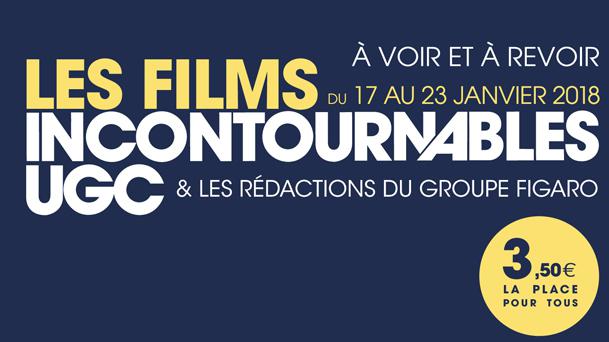 Les Incontournables UGC : quels films pourrez-vous (re)voir en salles ...