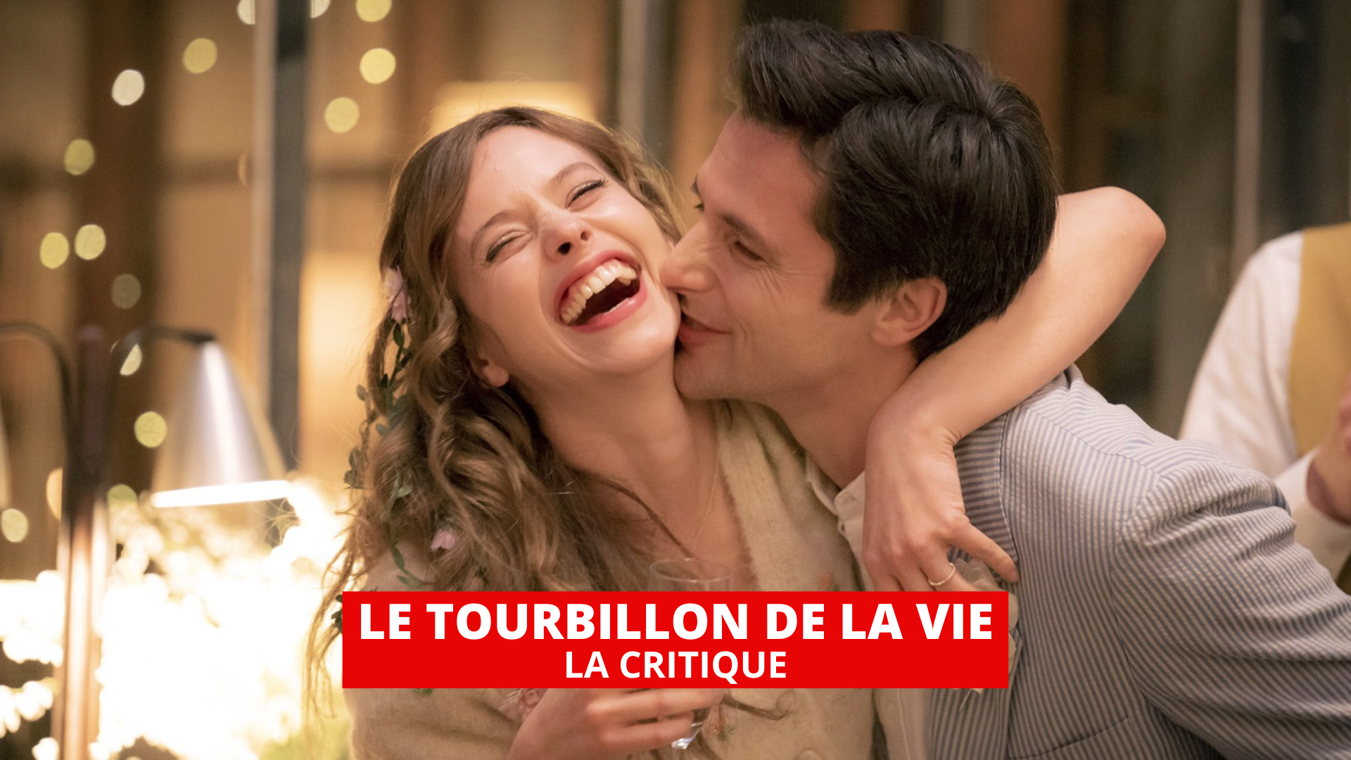Critique De Le Tourbillon De La Vie Film 2022 Cinésérie